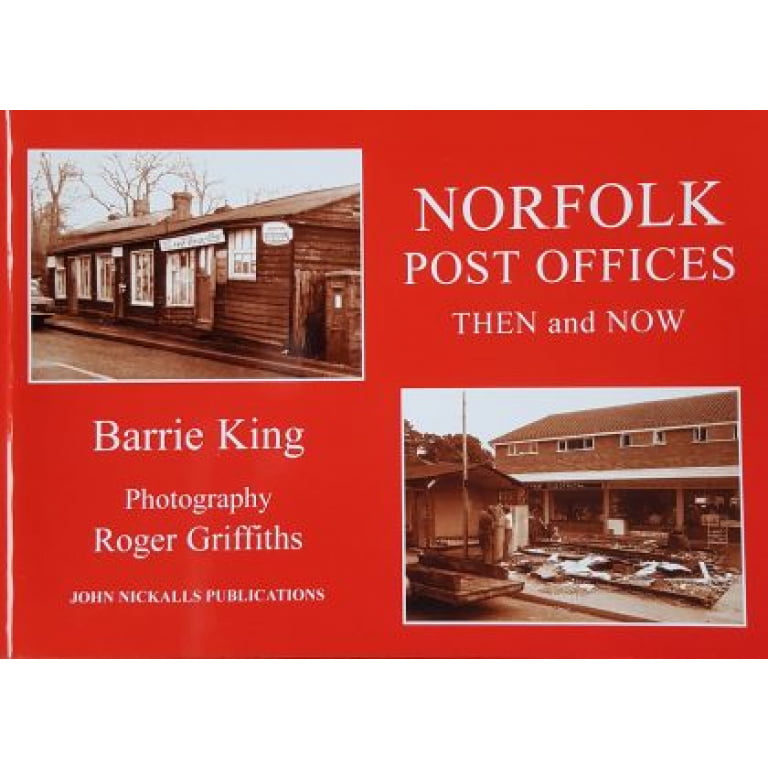 Norfolk Post Offices Then and Now – Bittern Books