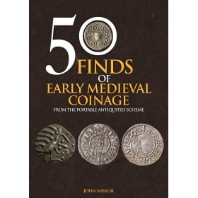 50 Finds of Early Medieval Coinage – Bittern Books