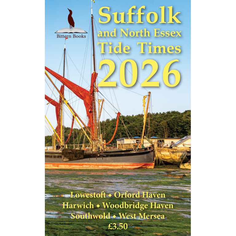 Suffolk and North Essex Tide Times 2026 – Bittern Books